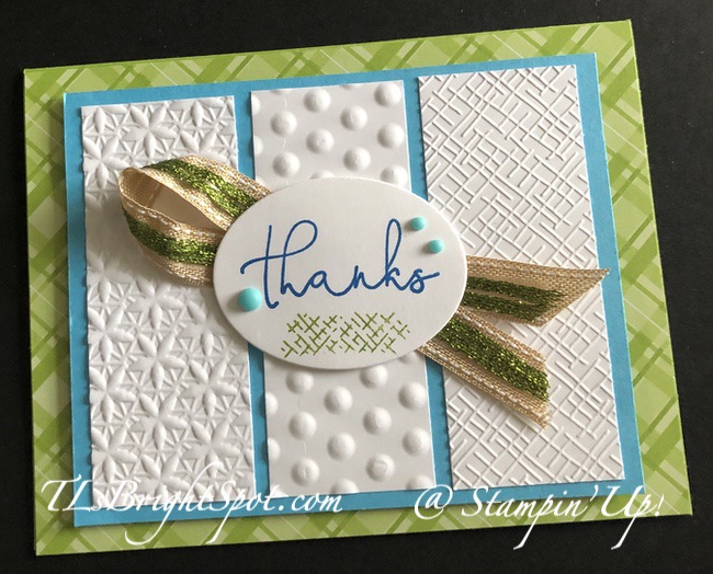 Stampin’ Up! Showing off Embossing Folder Card | TLsBrightSpot